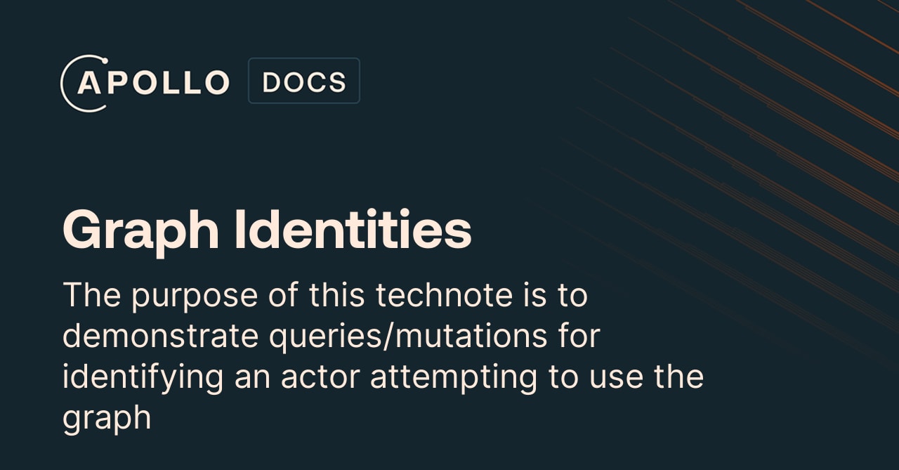 Graph Identities - Apollo GraphQL Docs
